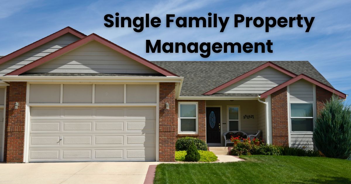 Strategies for Single Family Property Management