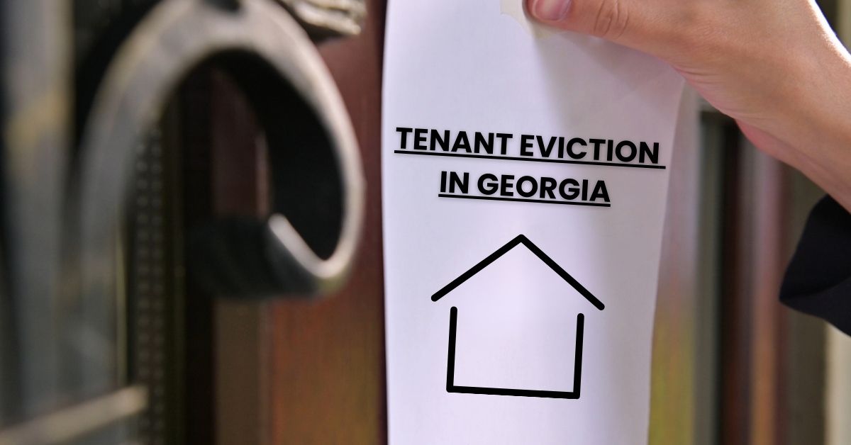 How to Evict a Tenant in Georgia